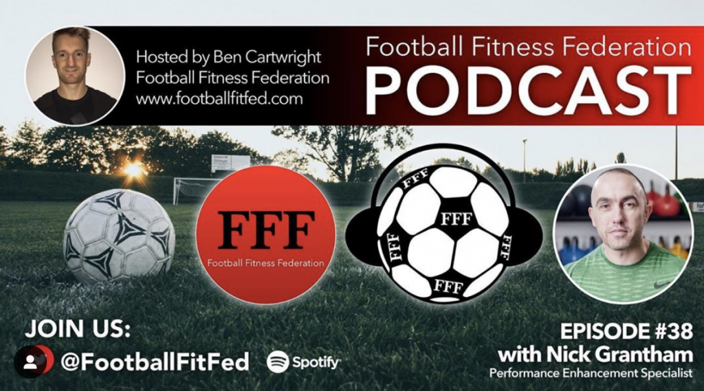 Football Fitness Federation Podcast - Nick Grantham